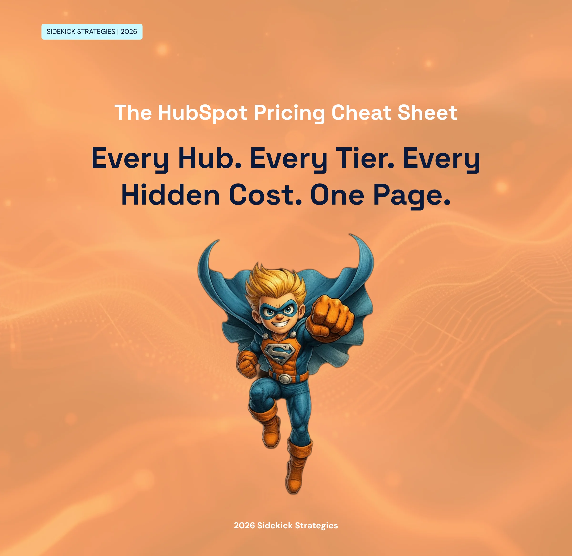 HubSpot Pricing Cheat Sheet: Every Hub & Tier | Free